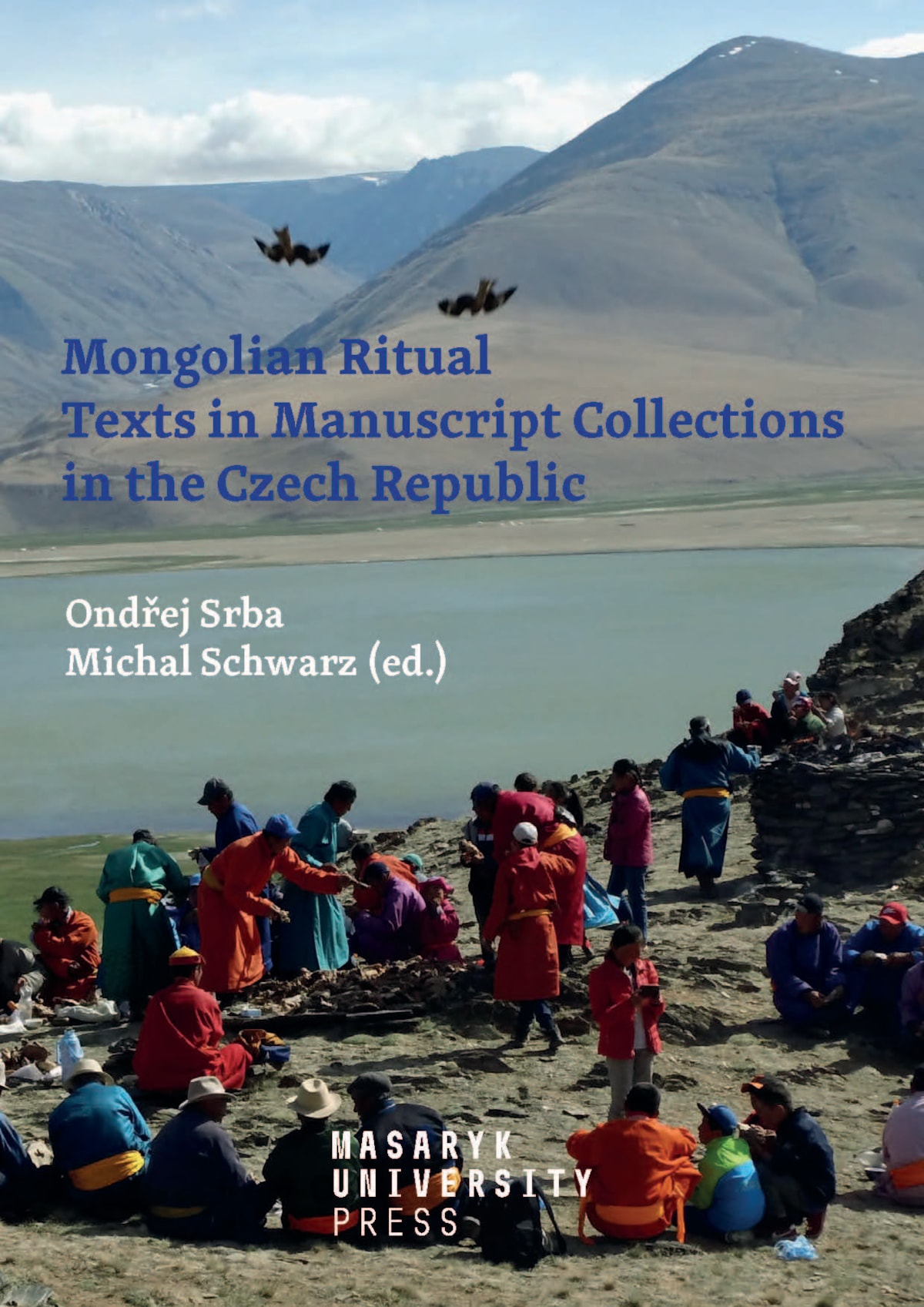 Mongolian Ritual Texts in Manuscript Collections in the Czech Republic ...