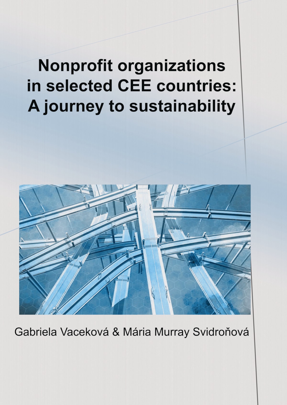 Nonprofit organizations in selected CEE countries: A journey to ...